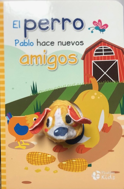 EL PERRO PABLO HACE NUEVOS AMIGOS - Editorial Said - Ventas a librerías ...